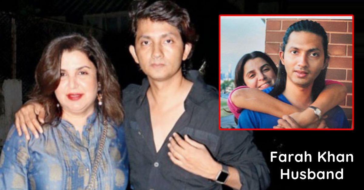 Farah Khan Husband: A Mystery No More – What You Need To Know!! - Digi Hind News